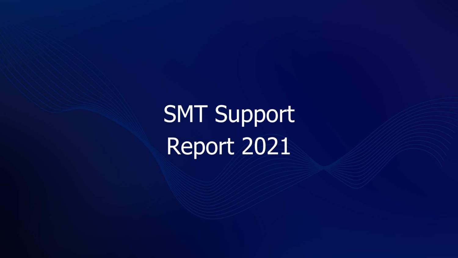 SMT Support Report 2021 | SMT