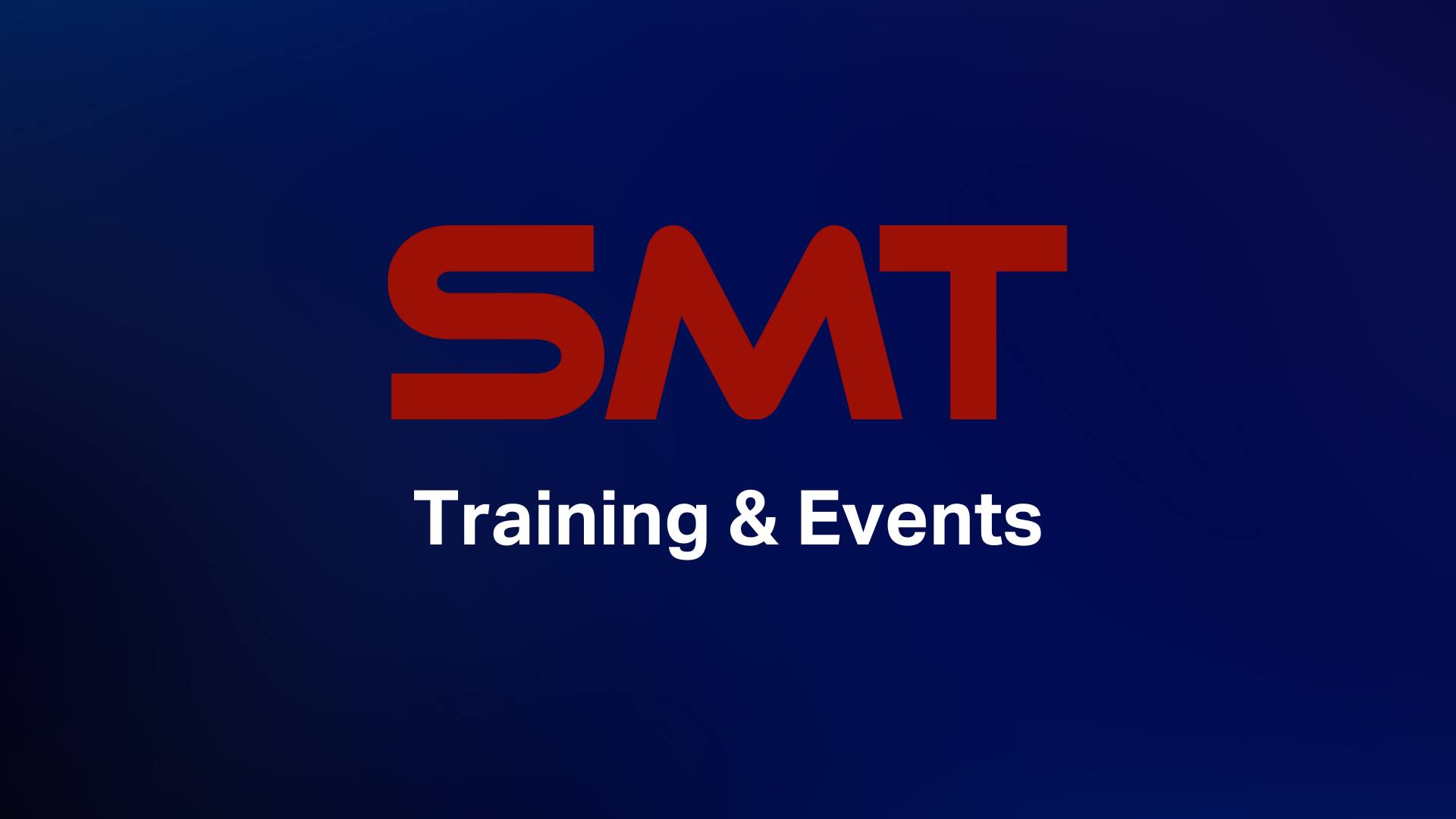 Events and Customer Forums | SMT