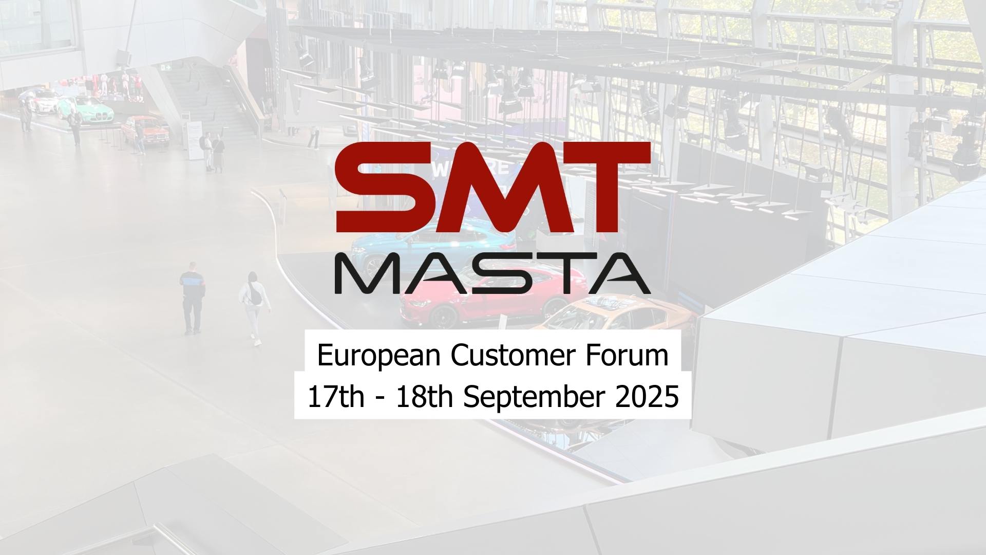 European Customer Forum 2025 | SMT